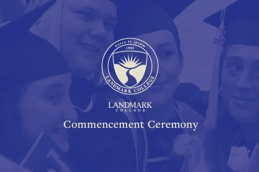 Landmark College | Spring Graduation
